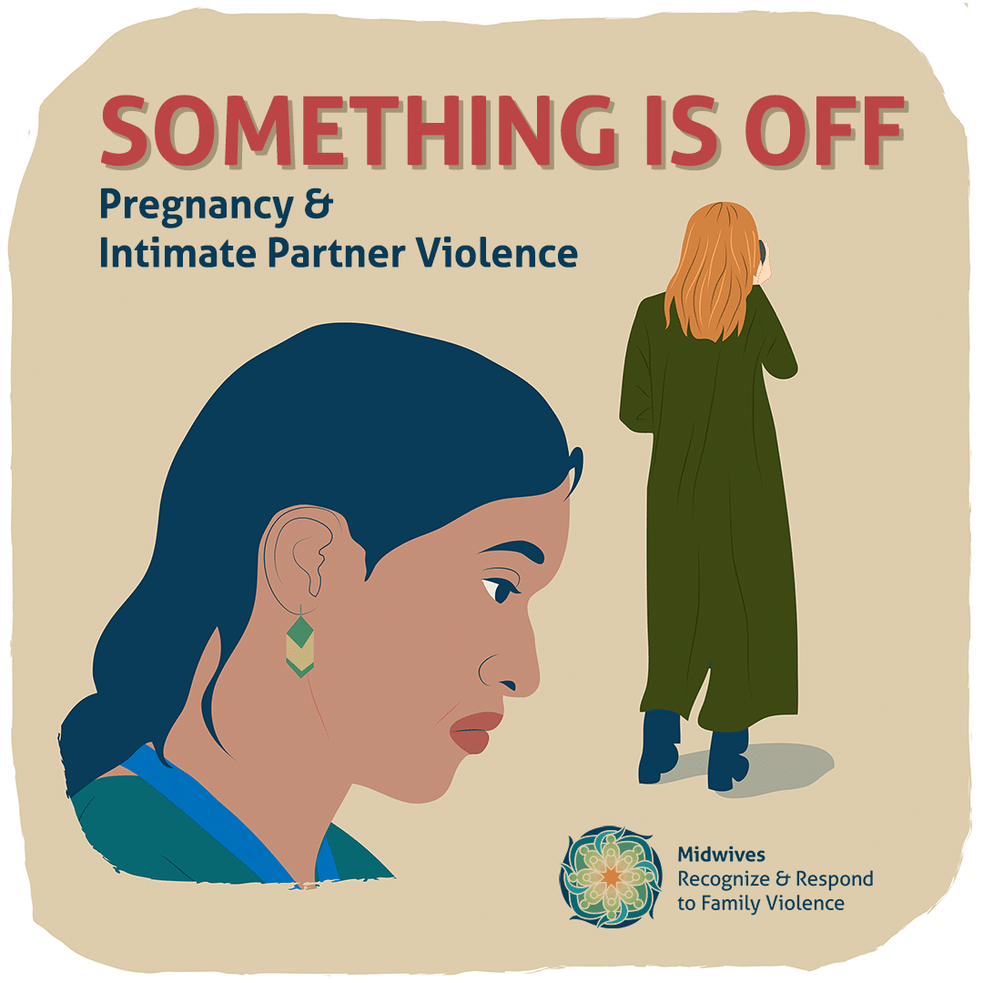 Midwives Recognize and Respond to Family Violence - Canadian ...